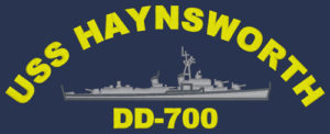 DD 700 USS Haynsworth Embroidered Hat